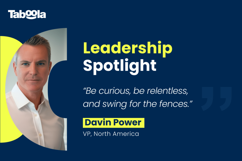 Meet Davin Power: Taboola VP
